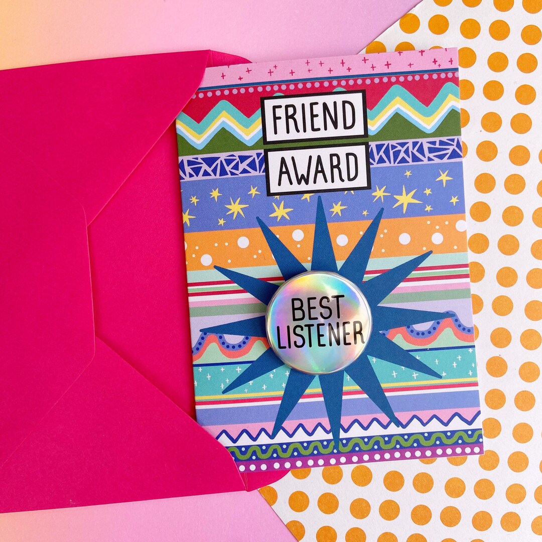 Friendship Card, Best Listener Friend, Card With Badge, Relationship ...