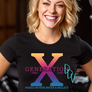 Gen X Png; Generation X; Raised on Hose Water & Neglect Png; Gen X ...