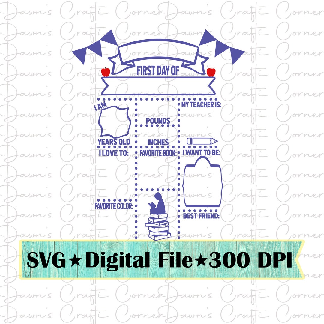 First Day of School Board SVG: Photo Prop Template (digital Download ...