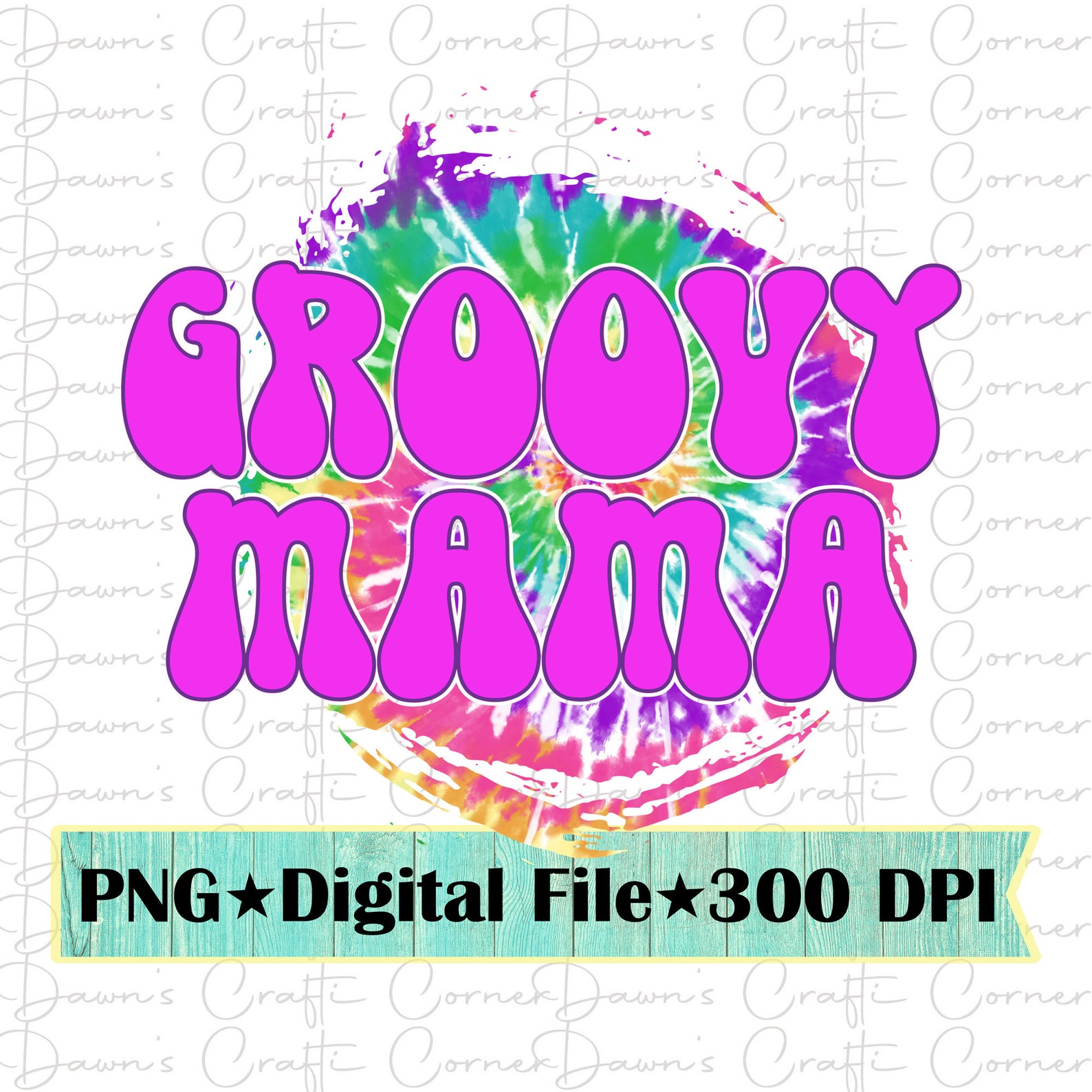 Retro Png Groovy Mama Png Tie Dye Design Groovy - Etsy