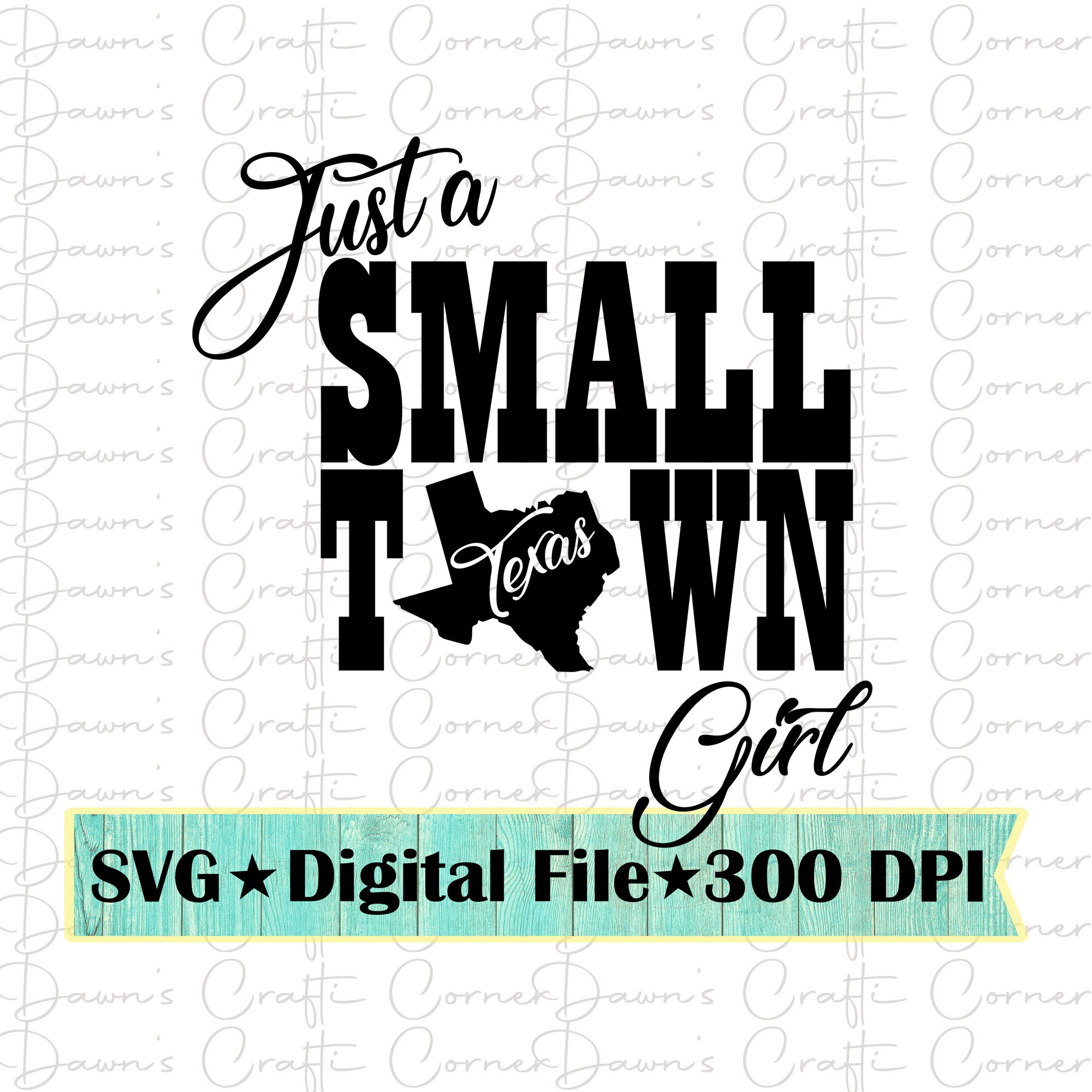 Papercraft Just Small Town Girl Svg Farm House Svg Life is Better In a ...