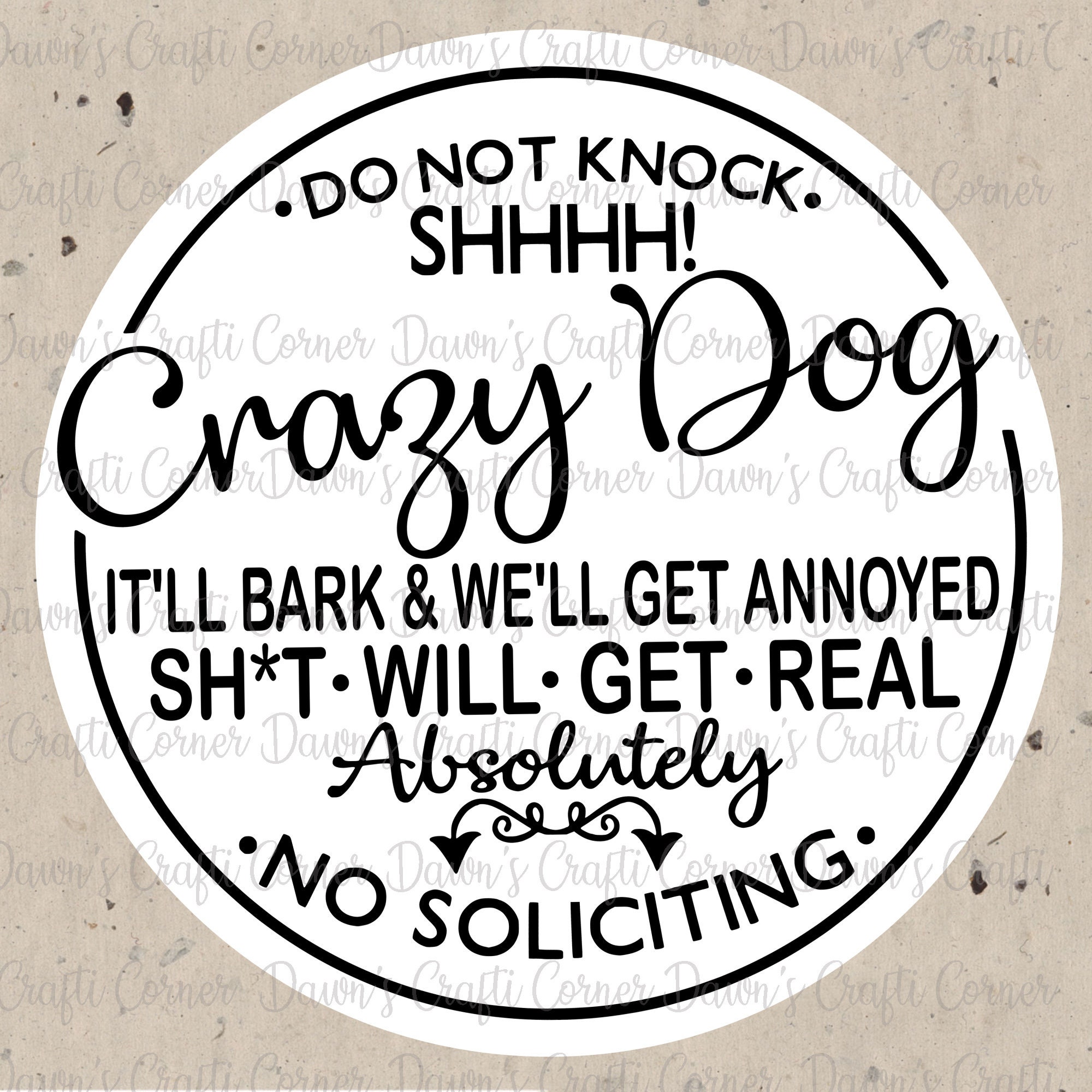 Crazy Dog Sign Do Not Knock Sign Svg Dog Svg Dog Sign Svg - Etsy