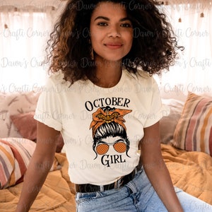 Halloween Png; October Girl Png; Halloween Shirt Png; October Girl ...