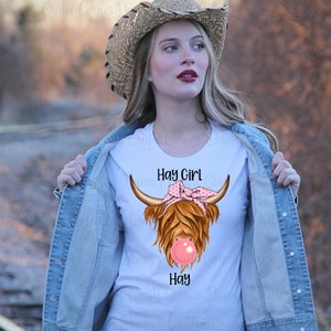 Hay Girl Hay Png; Funny Cow Shirt; Highland Cow Png; Hay Girl Cow Shirt ...