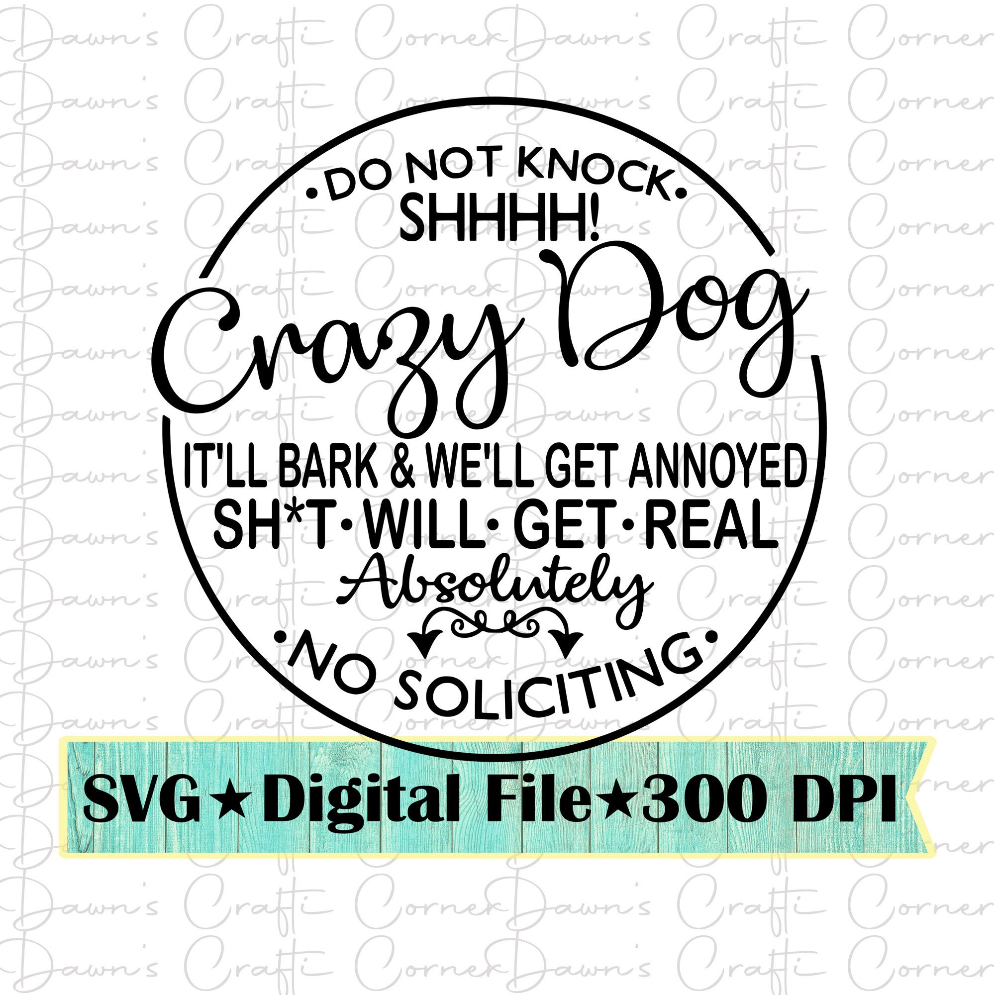 Crazy Dog Sign Do Not Knock Sign Svg Dog Svg Dog Sign Svg - Etsy