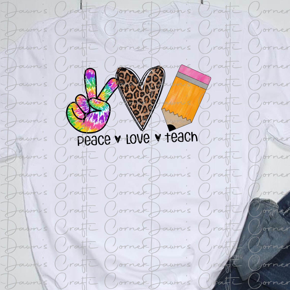 Teach Png Peace Love Teach Png Teacher Shirt Png Teacher - Etsy