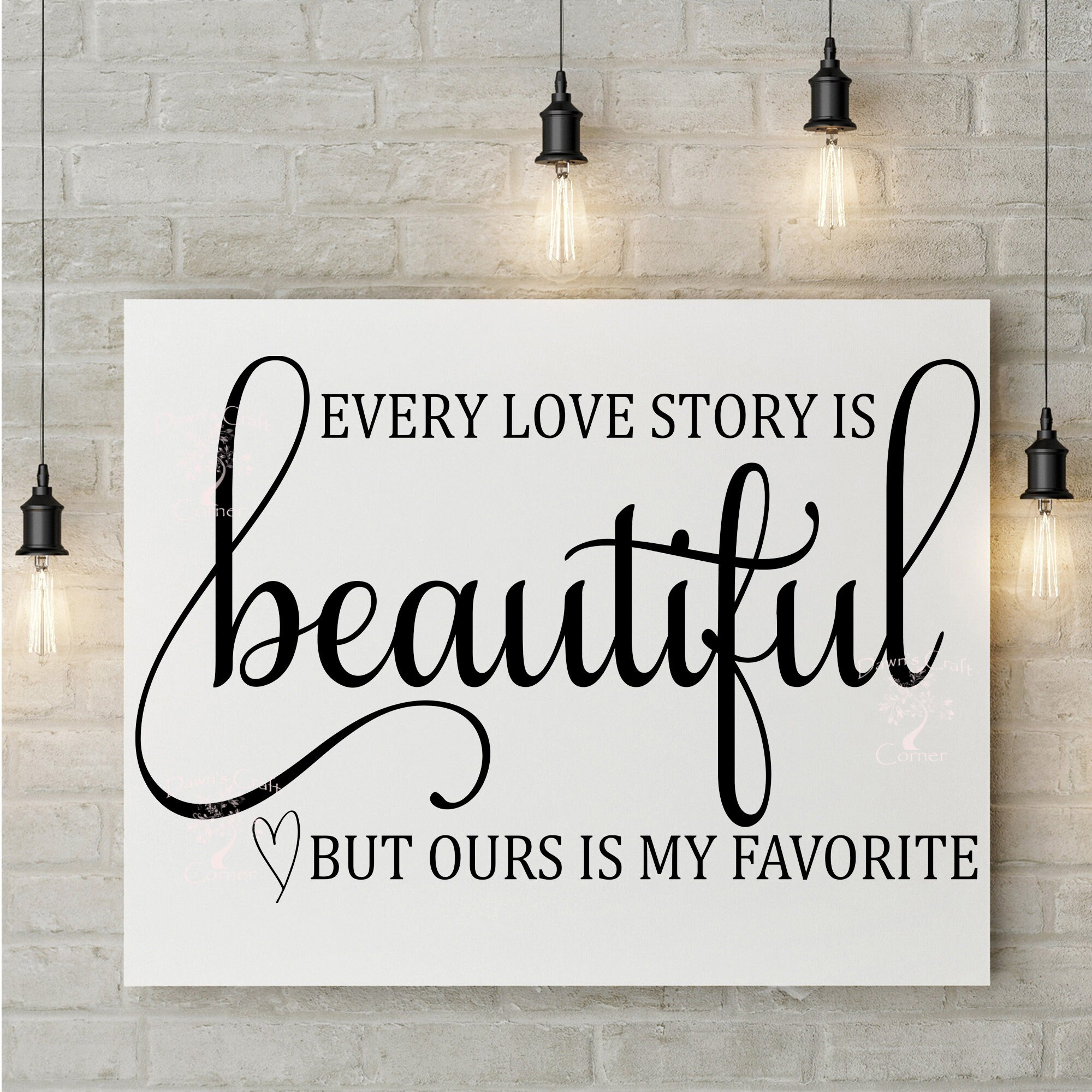 Every Love Story Sign Love Svg Beautiful Sign Svg - Etsy