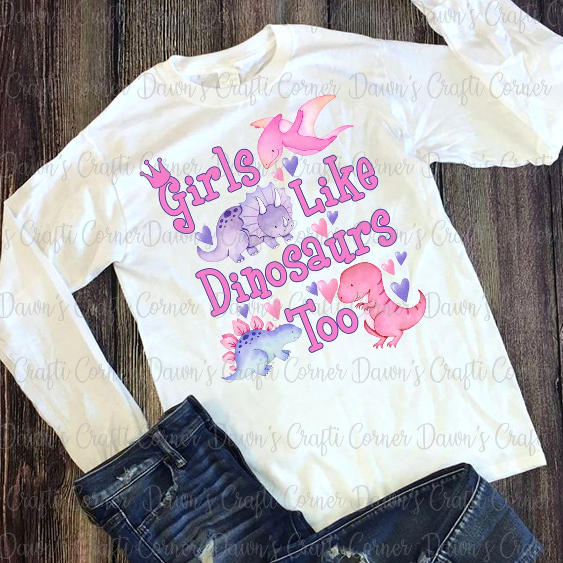 Dinosaur Png Girls Like Dinosaurs Too Cute Girls Shirt - Etsy