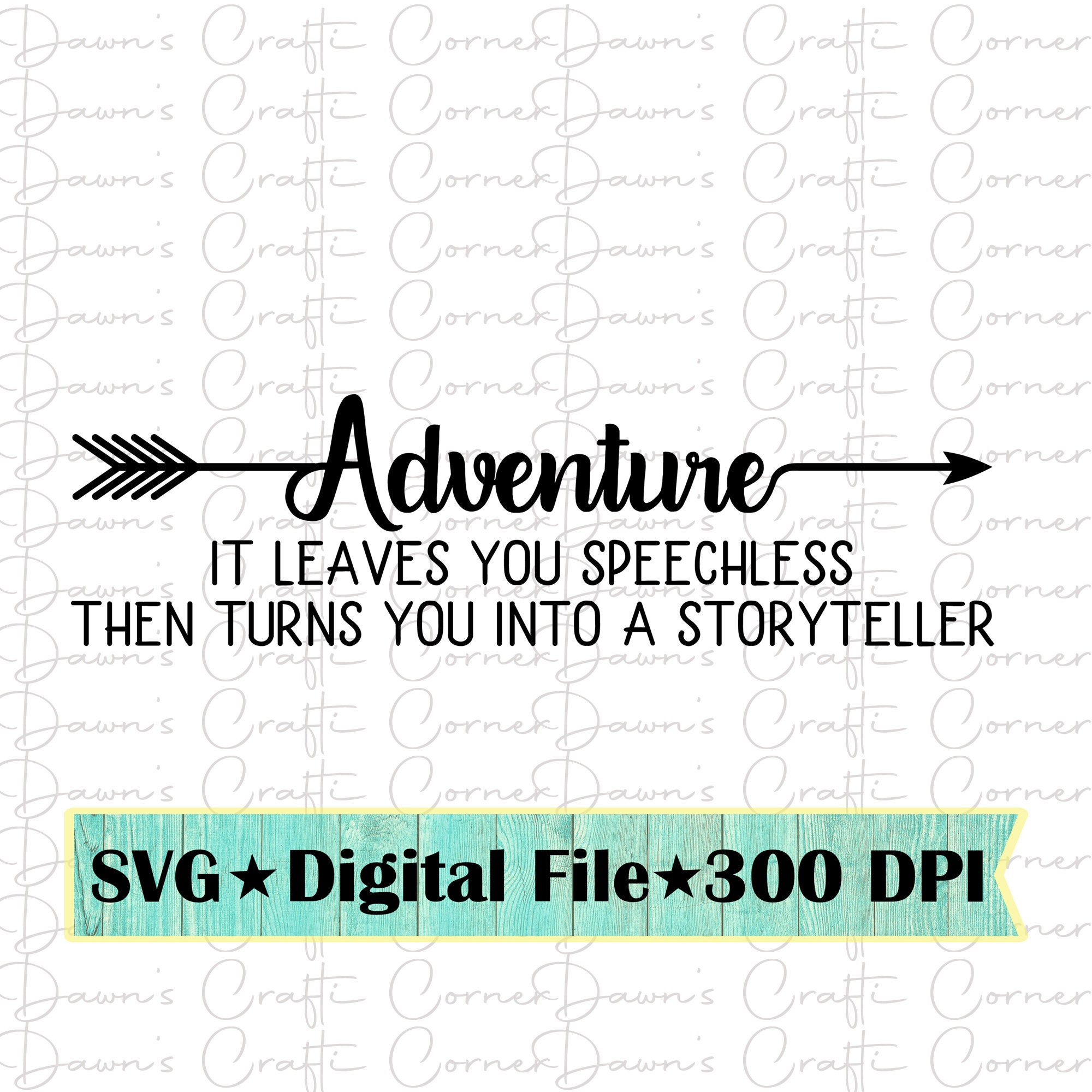 Adventure Svg Sign Svg Adventure Sign Storyteller Svg It - Etsy