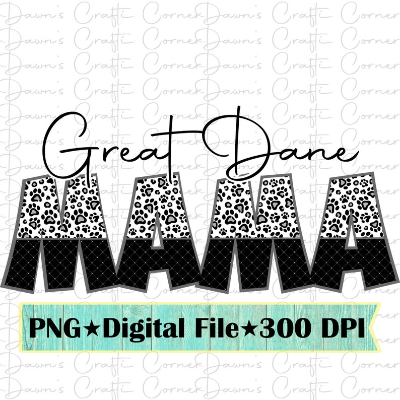 Great Dane Mama Pet Mama Png Sublimation Design Great Dane - Etsy
