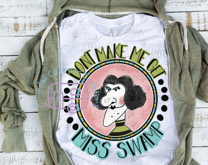 Don’t Make Me Get Miss Swamp, Miss Viola Swamp, Miss Nelson is Missing ...