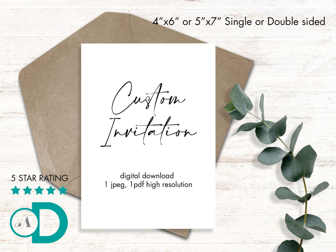 Custom Invitation Design, Custom Made Invitation, Custom Birthday ...