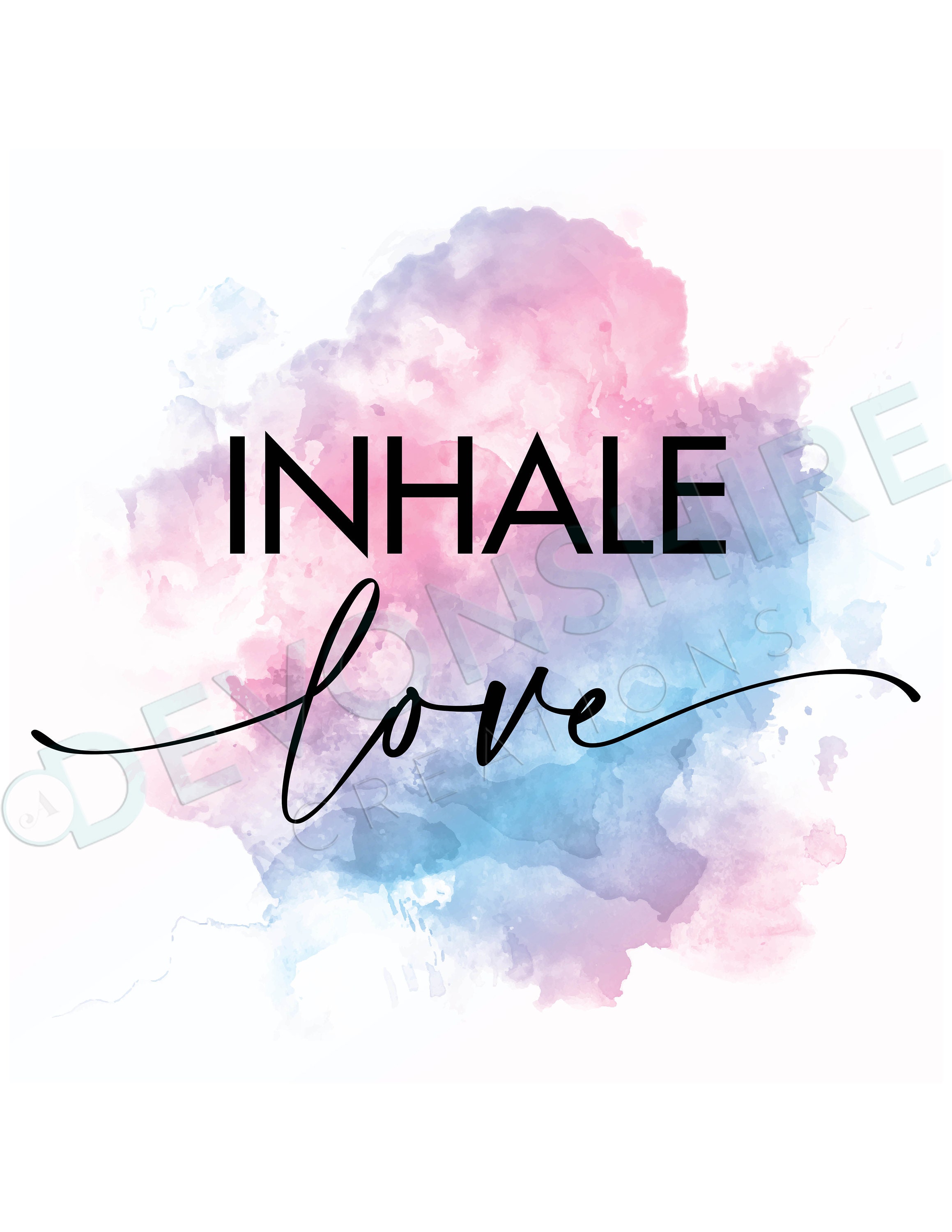 Inhale Love Exhale Hate Quote Wall Art Printable Quote Art - Etsy