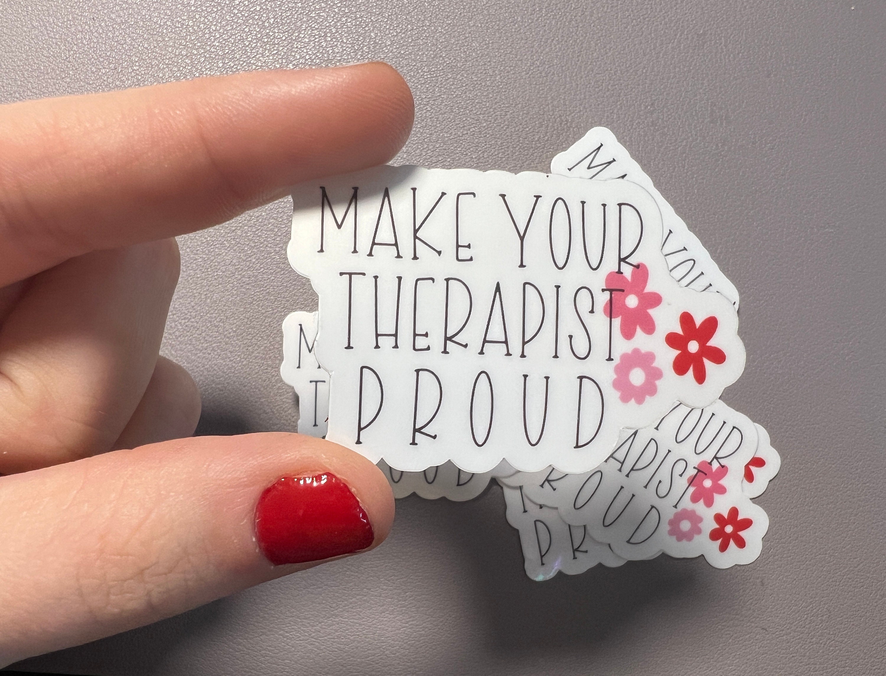 Make Your Therapist Proud Sticker, Mental Health Sticker, Laptop ...