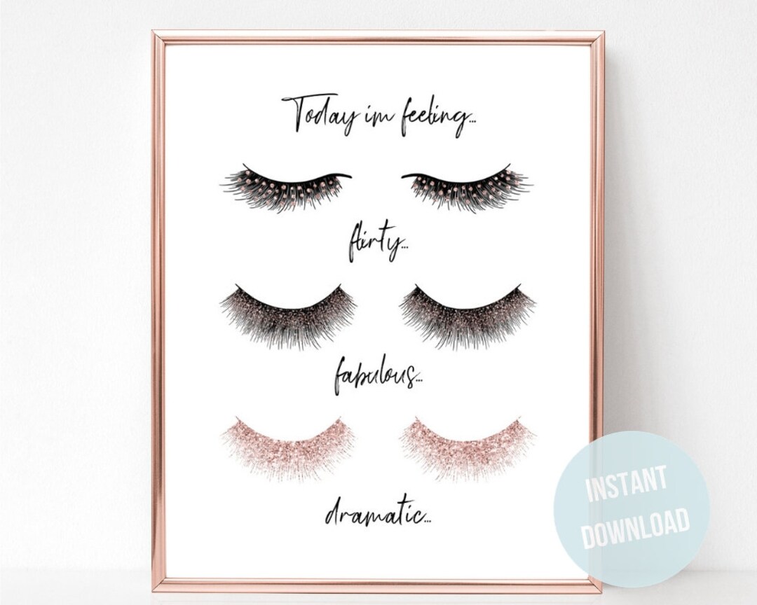 Eyelashes Print, Makeup Print, Lashes Art, Today Im Feeling Eyelashes ...