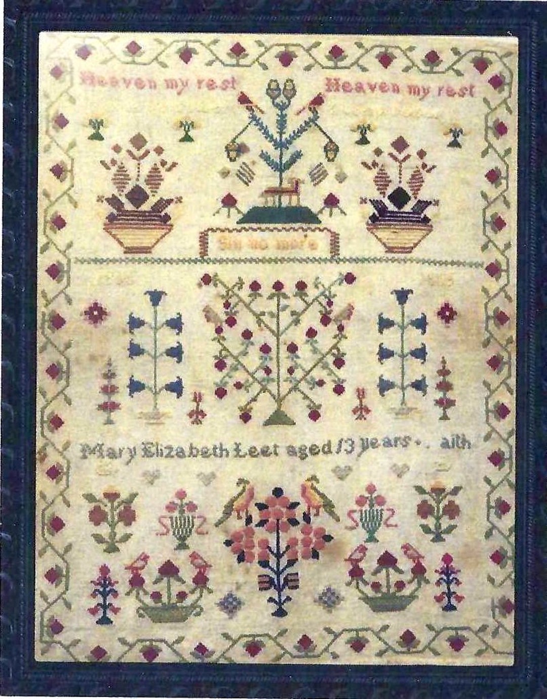 Mary Elizabeth Leet 1865 Sampler by Wishing Thorn Counted Cross Stitch ...