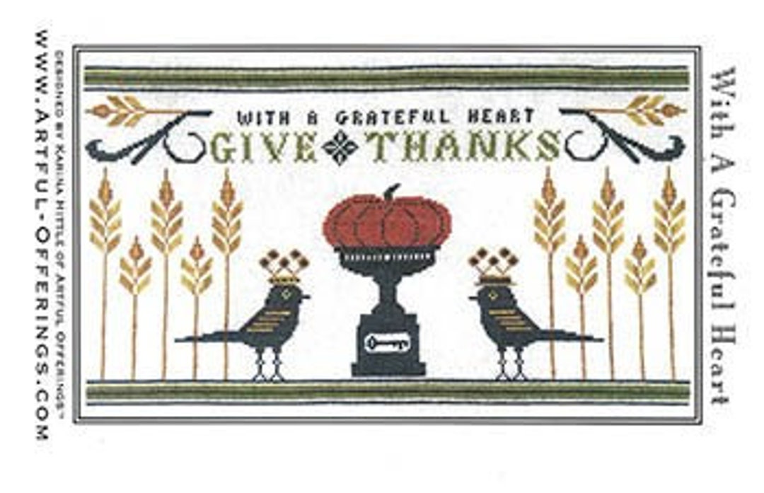 With A Grateful Heart by Artful Offerings Counted Cross Stitch Pattern ...