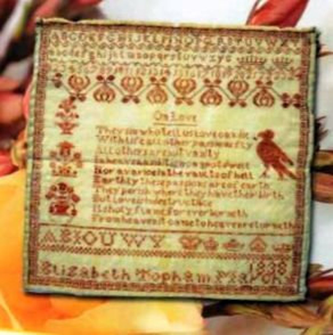 On Love Elizabeth Topham 1838 Reproduction Sampler by Cross Stitch ... On Love Elizabeth Topham 1838 Reproduction Sampler by Cross Stitch ...