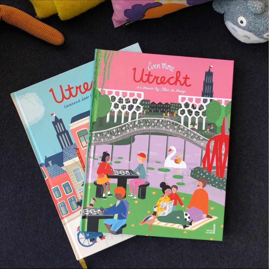 Even More Utrecht! My Second Children's Book About the City of Utrecht ...