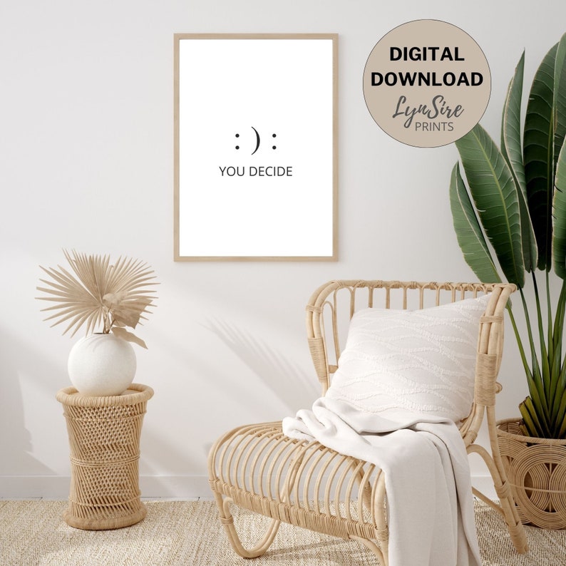 Smile You Decide Sign Motivational Poster Inspiration Wall - Etsy