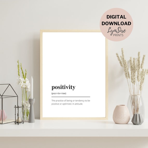 Positivity Print Definition Positivity Quote Positivity - Etsy