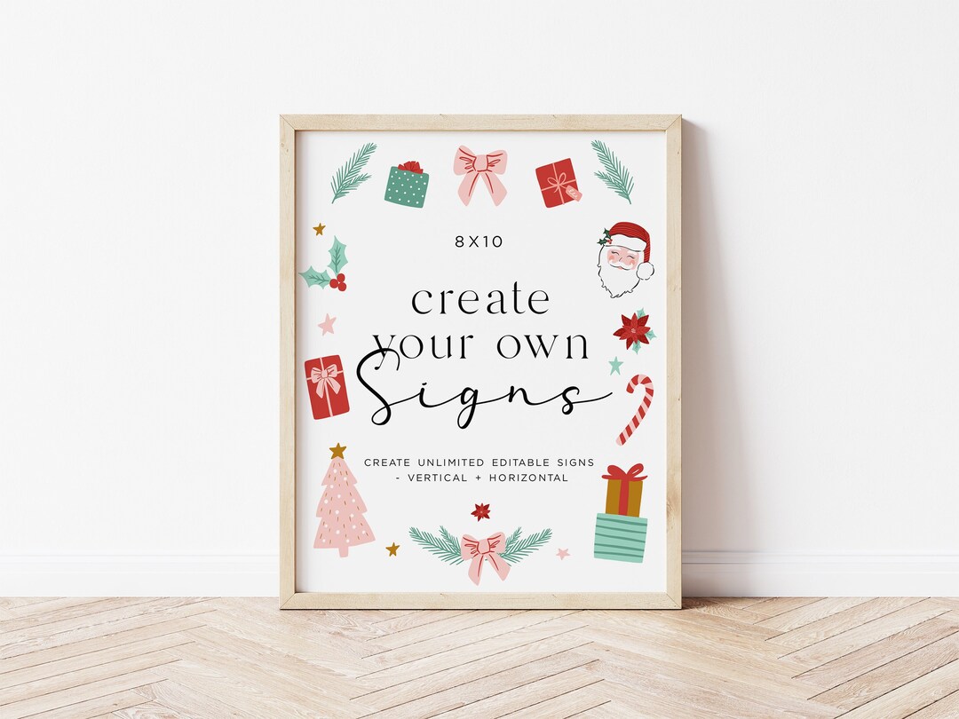 Custom Sign, (portrait and Landscape), Christmas Editable Sign Template ...