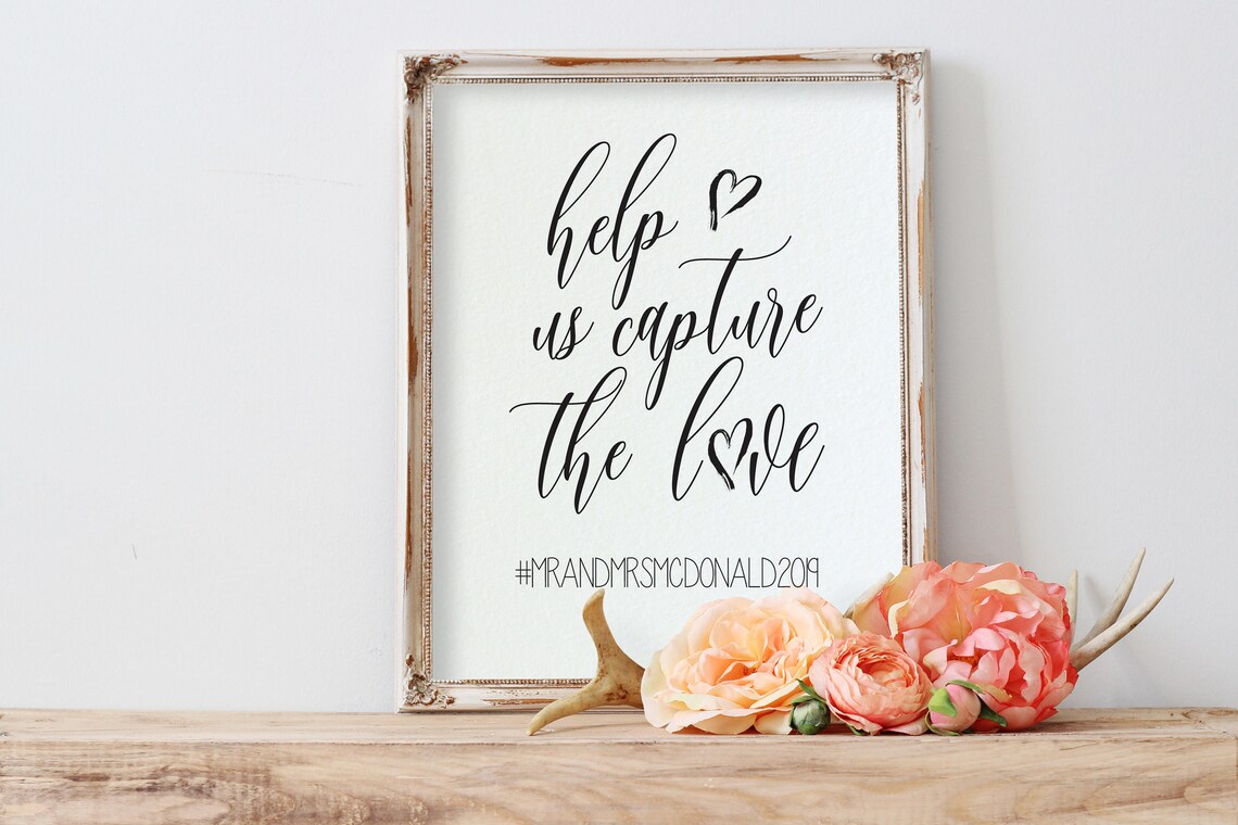 Help Us Capture the Love Sign Wedding Sign Template Wedding | Etsy