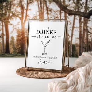 Drinks Are on Us Sign, Minimalist Hangover Sign, Wedding Cheers Sign ...