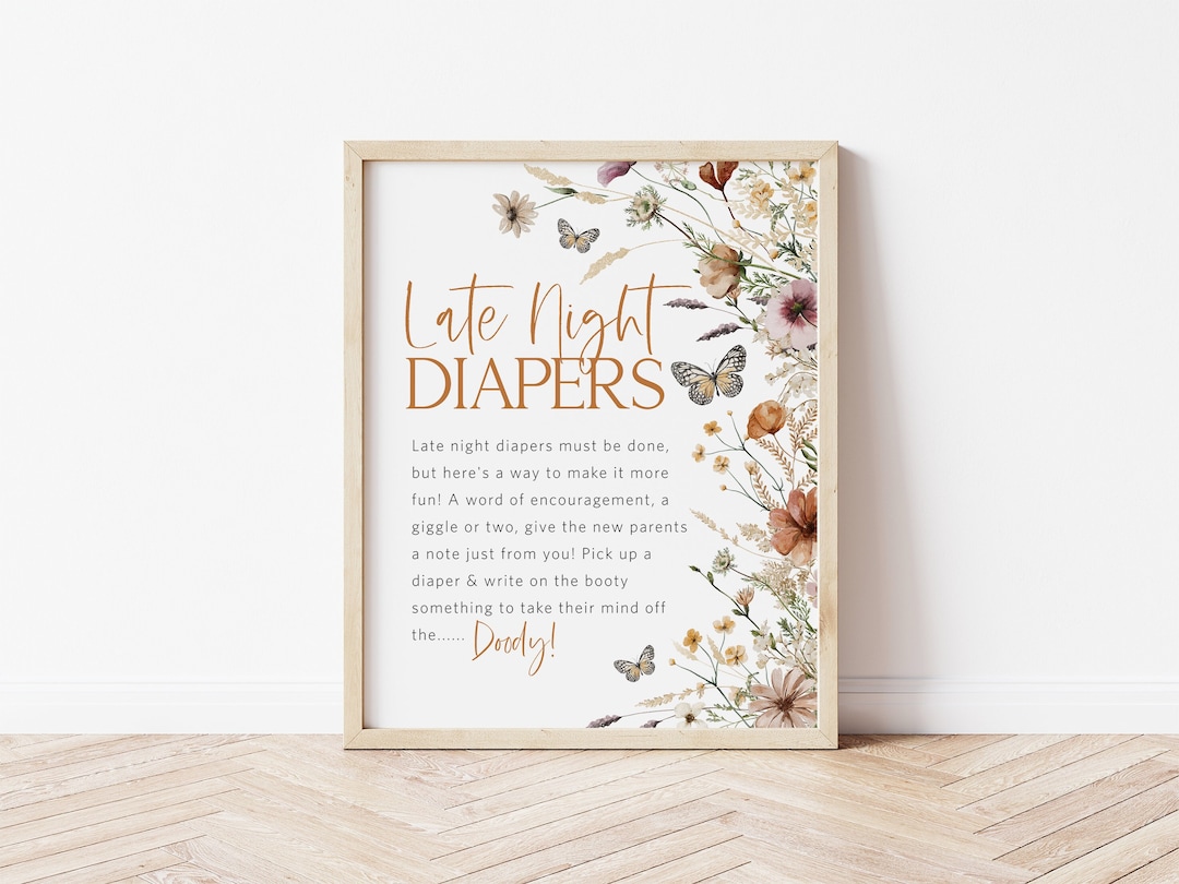 Butterfly Late Night Diapers Sign, Diaper Thoughts Signs, Floral Baby ...