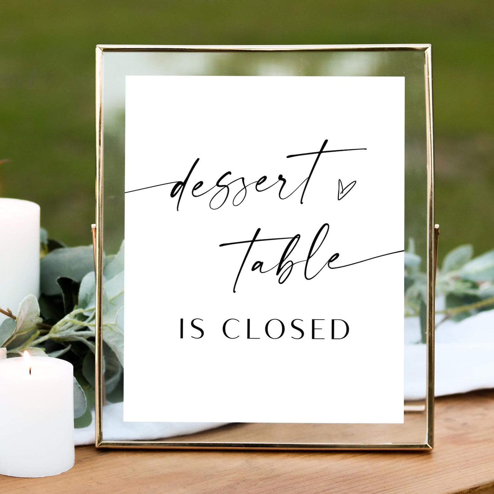 Modern Dessert Table Sign, Dessert Table is Closed, Wedding Dessert ...