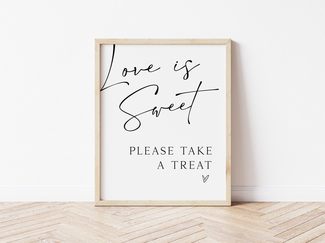 Minimalist Love is Sweet Sign, Modern Dessert Table Sign, Shower Favor ...