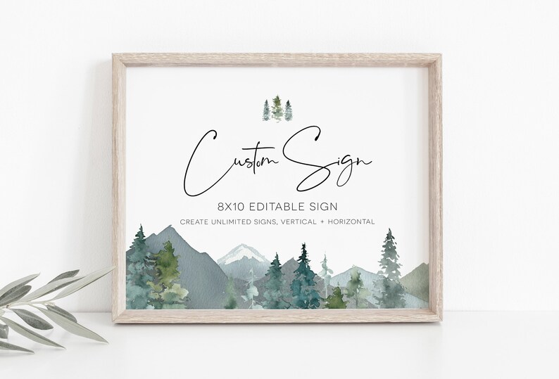 Mountains Custom Sign, (portrait and Landscape), Editable Sign Template ...