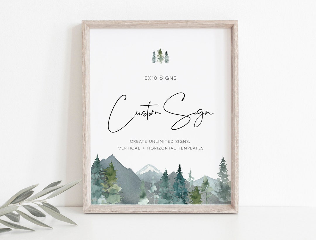 Mountains Custom Sign, (portrait and Landscape), Editable Sign Template ...