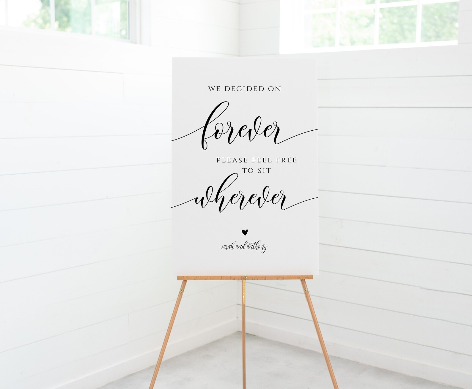 Ceremony Seating Sign, Sit Wherever Poster, We Decided on Forever ...