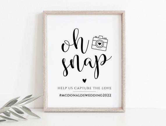 Oh Snap Wedding Hashtag Sign Wedding Instagram Sign Wedding - Etsy