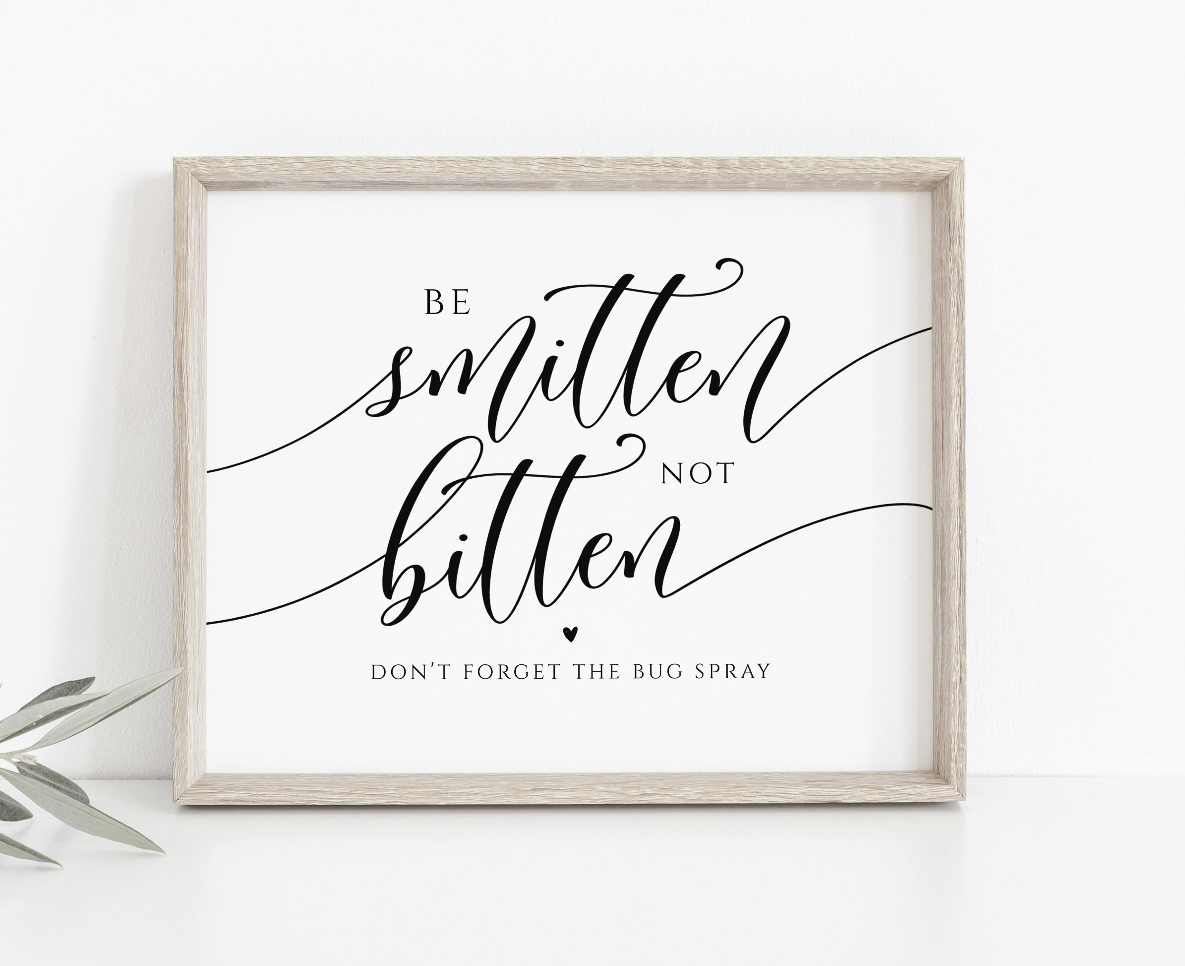 Be Smitten Not Bitten Bug Spray Sign Bug Spray Wedding | Etsy