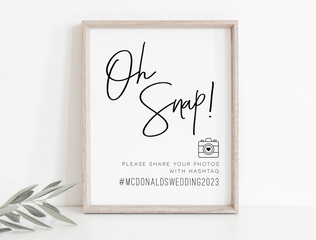 Oh Snap Wedding Hashtag Sign, Wedding Instagram Sign, Wedding Hashtag ...