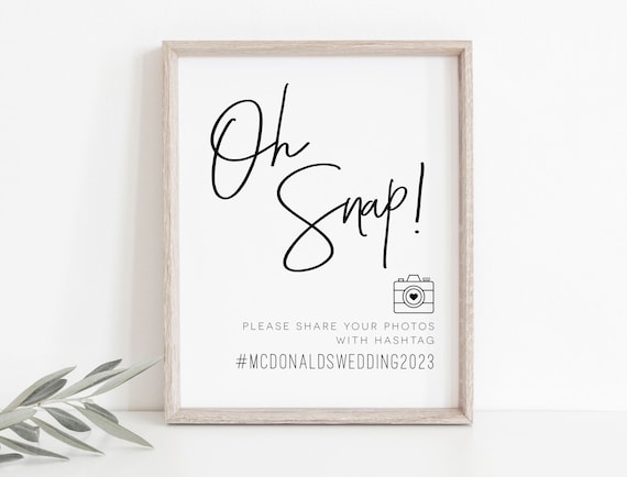 Oh Snap Wedding Hashtag Sign Wedding Instagram Sign Wedding - Etsy