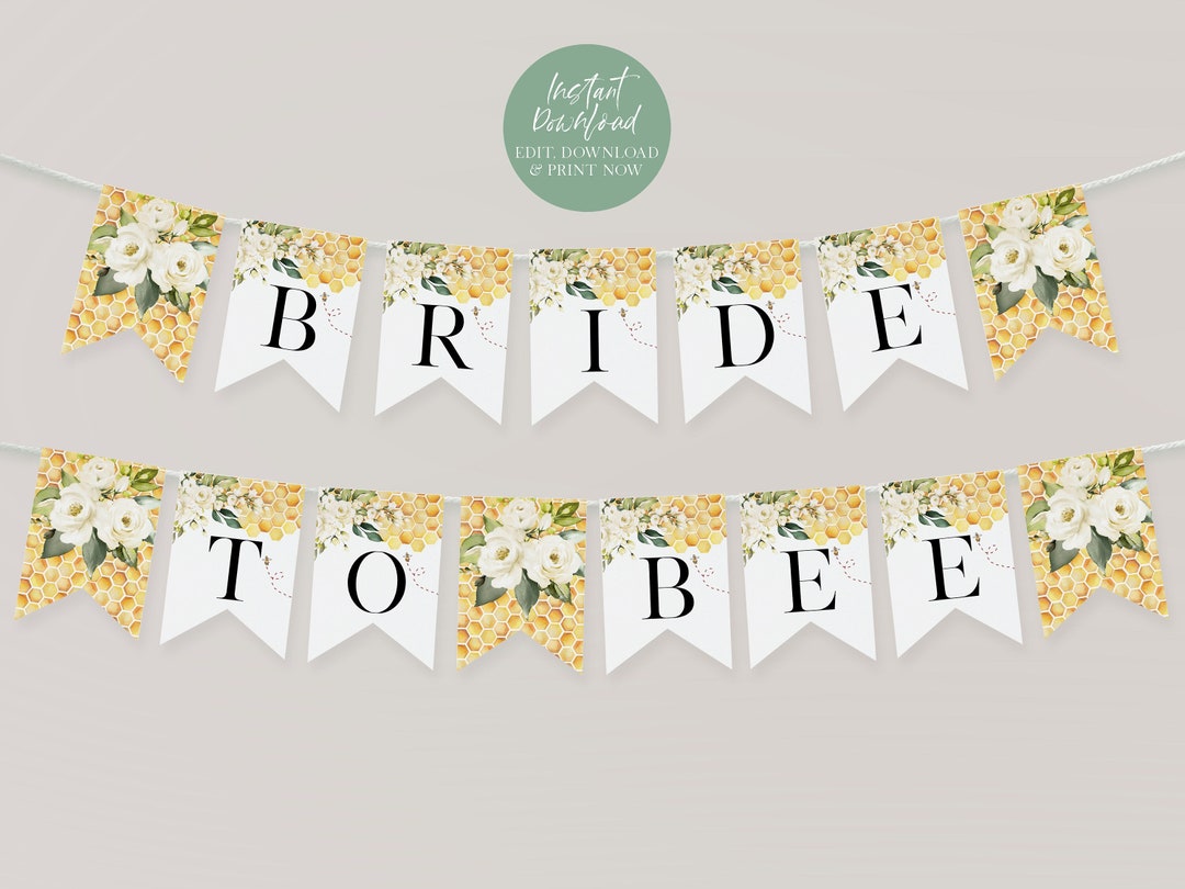 Bee Bridal Shower Banner, Floral Bride to Bee Shower Decorations ...
