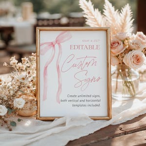 Pink Bow Custom Editable Signs, (portrait and Landscape), Bow Editable ...