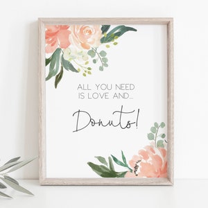 All You Need is Donuts Sign, Donuts Sign, Dessert Table Sign, Peach ...