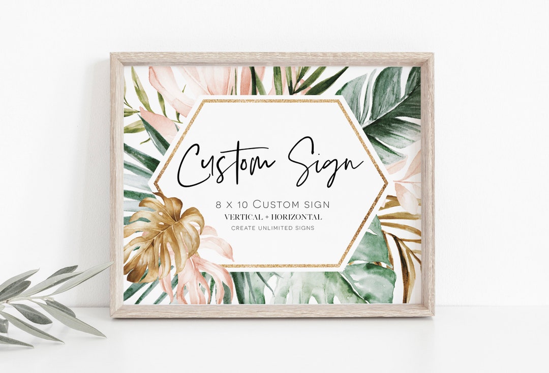Tropical Custom Sign, portrait and Landscape, Editable Sign Template ...