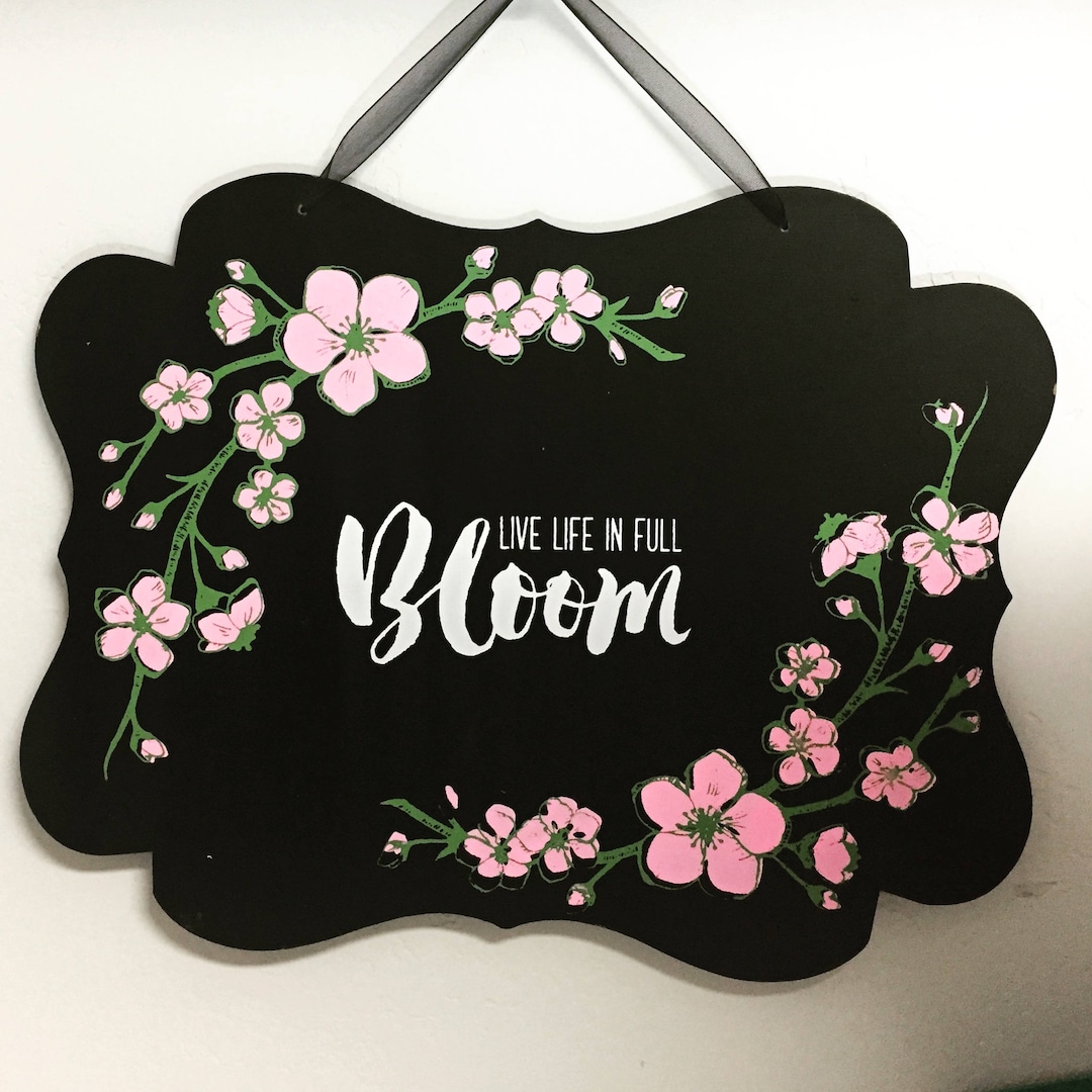 Full Bloom Chalkboard Sign - Etsy