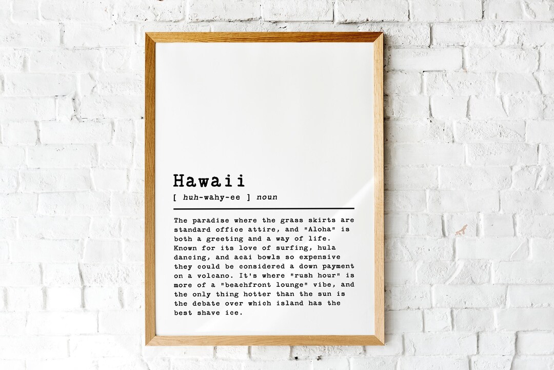 Hawaii Definition Print, State Quote Poster, Wall Art Decor - Etsy