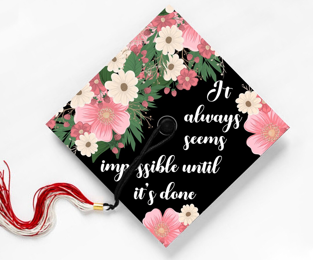 It Always Seems Impossible Until Its Done, Inspirational Quote ...