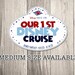 Our 1st Disney Cruise Ship Name Tag Family Magnet Personalized Disney ...