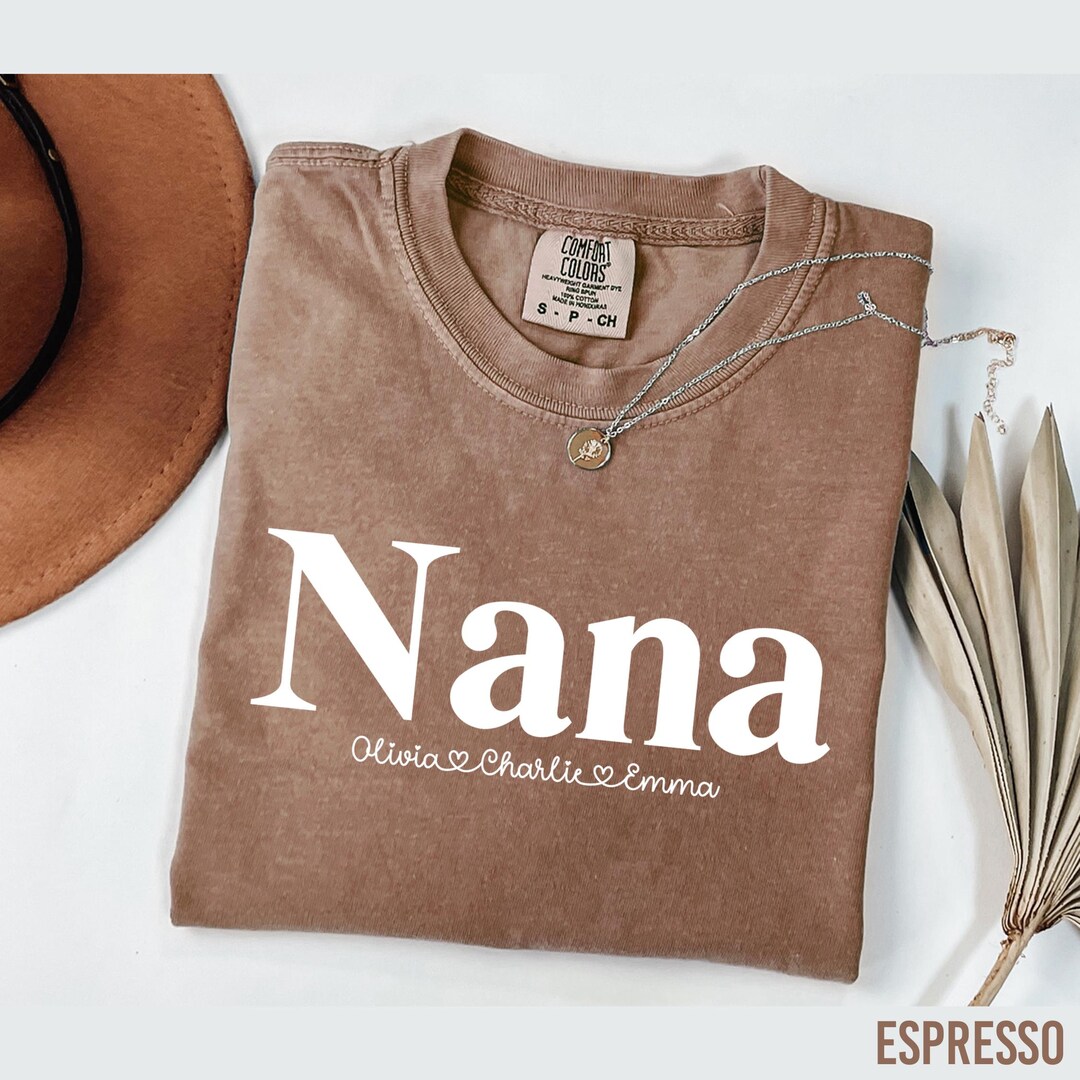 Comfort Colors Shirt, Personalized Nana Shirt, Custom Gift for Grandma ...