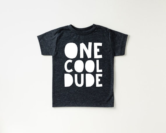 One Cool Dude Shirt One Cool Dude Birthday First Birthday - Etsy