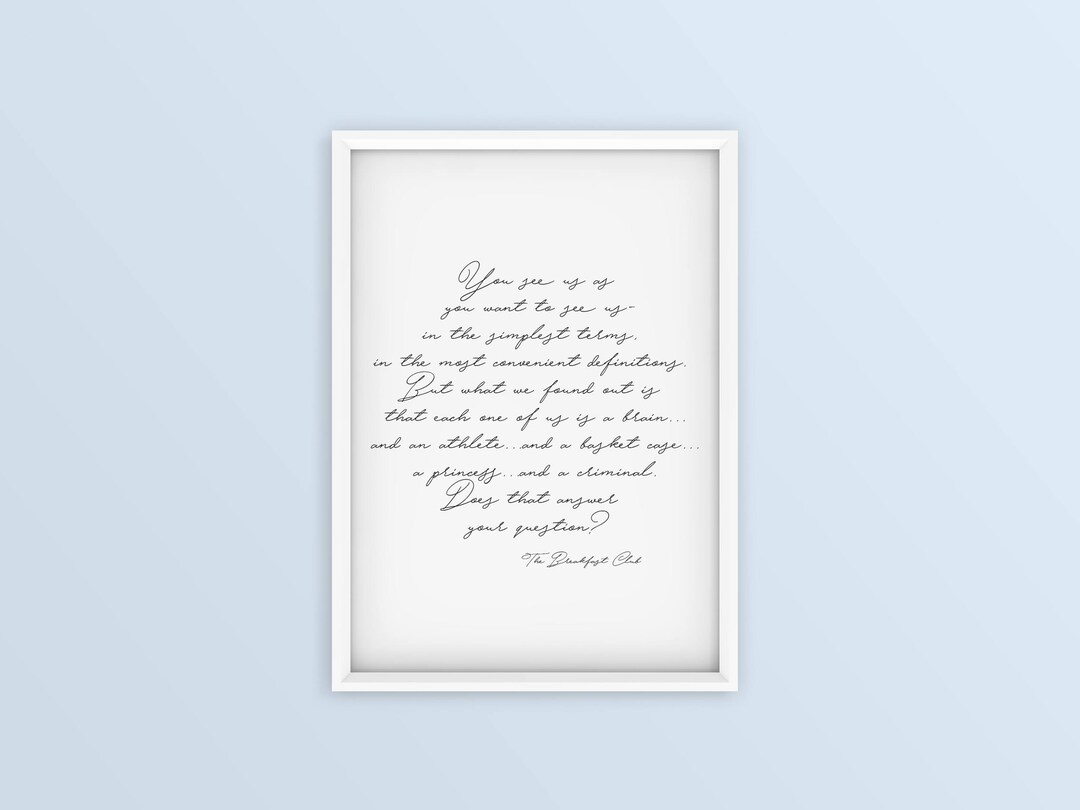 The Breakfast Club Quote Poster: Gallery Wall Art (digital Download) - Etsy