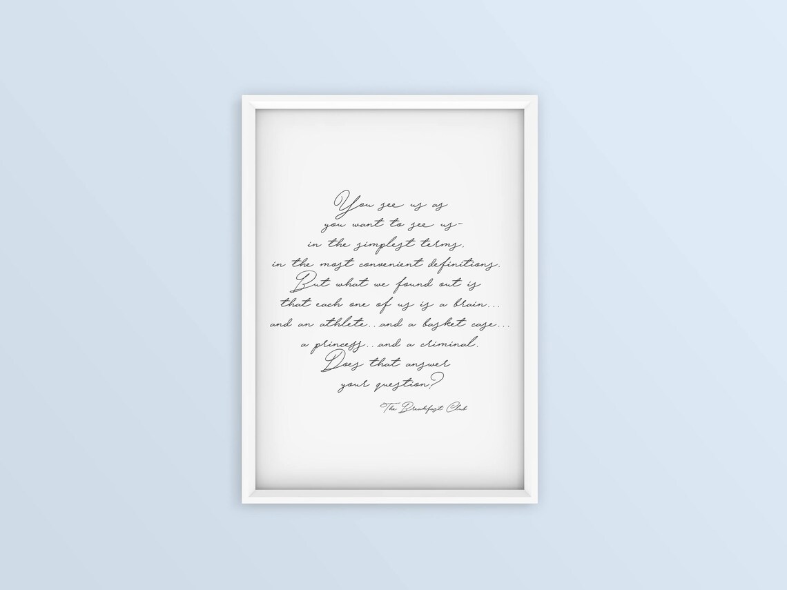 The Breakfast Club Gallery Wall Poster | the Princess Movie Quote ...